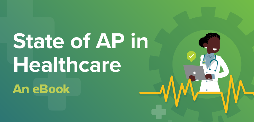The State of AP in Healthcare | MineralTree